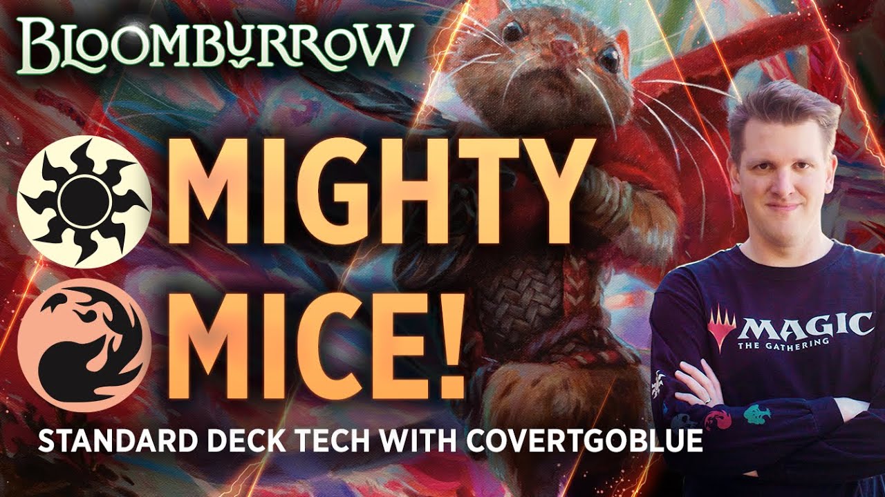 BLOOMBURROW - Mighty Mice! | Standard Deck Tech with CovertGoBlue | MTG ...