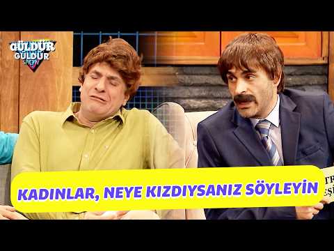 Kadınlar, Neye kızdıysanız Söyleyin! - Güldür Güldür Show