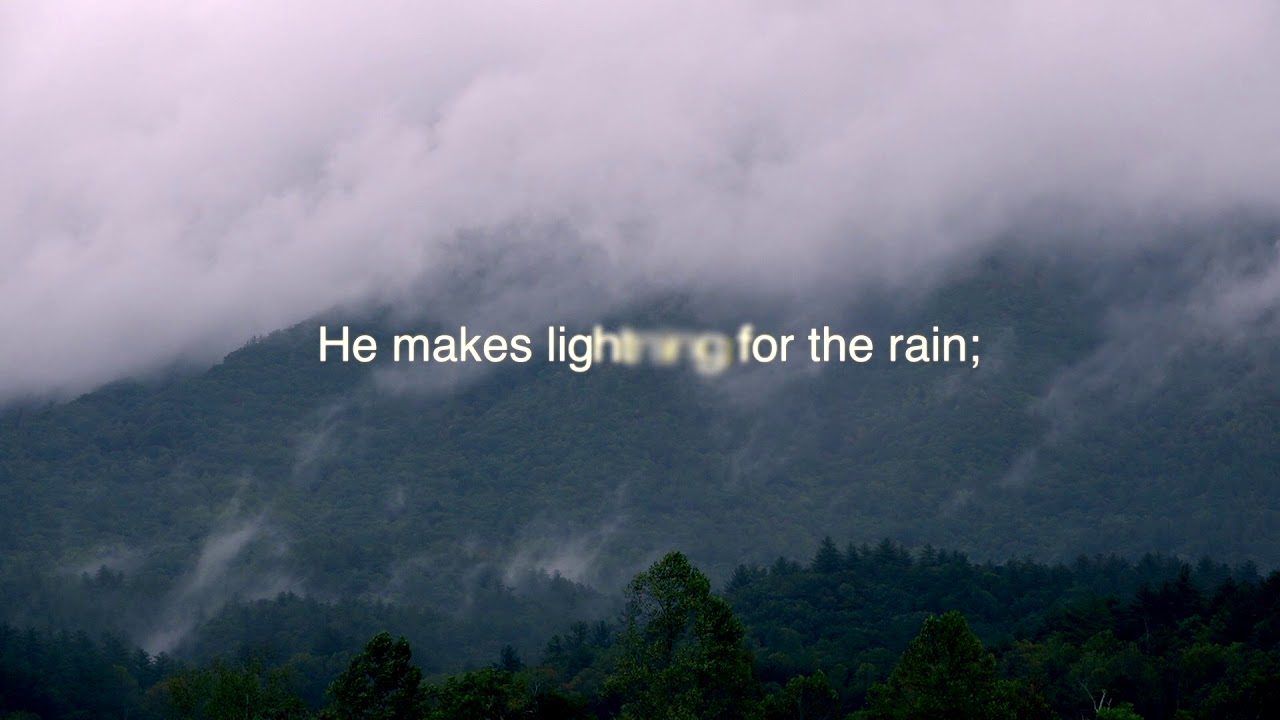 Dramatic Beautiful footage in GSMNP blended with a reading of Psalm 135 ...