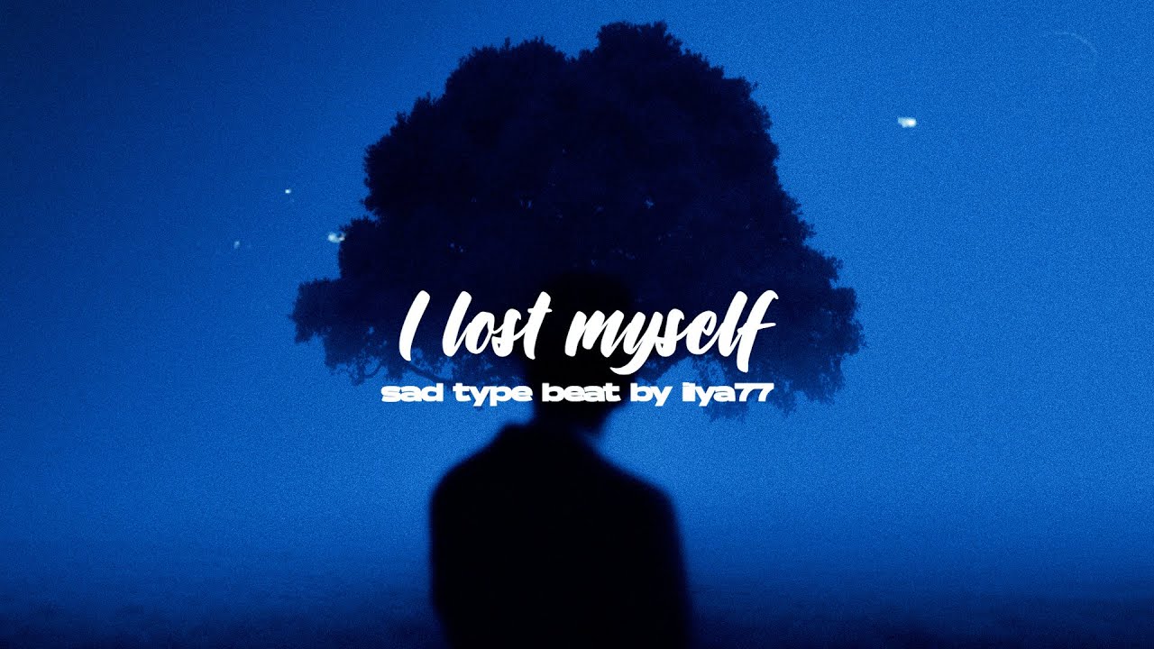(FREE) Sad Type Beat - "I Lost Myself" | Emotional Rap Instrumental ...
