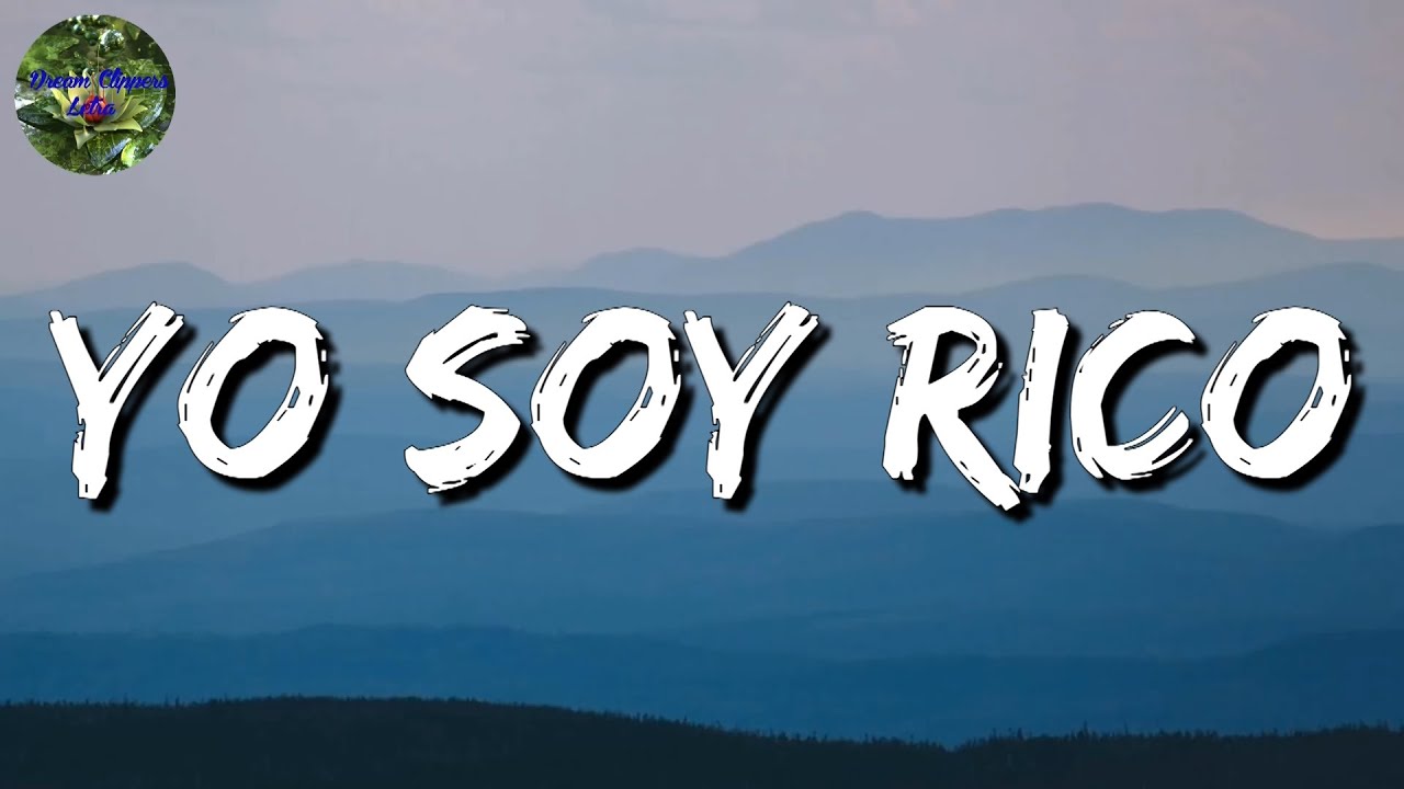 🎼 [Banda Romántica] Los Dos Carnales - Yo Soy Rico (Letra\Lyrics) - YouTube
