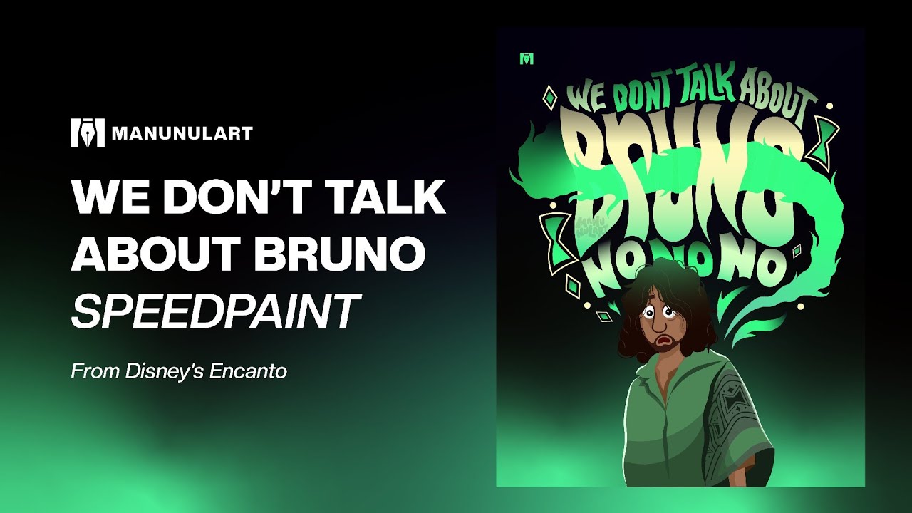 We Don't Talk About Bruno | Encanto | Digital Lettering Speedpaint in ...