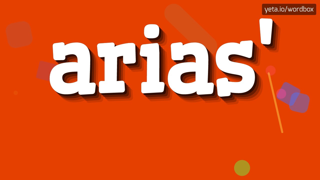 ARIAS' - HOW TO PRONOUNCE IT!? - YouTube