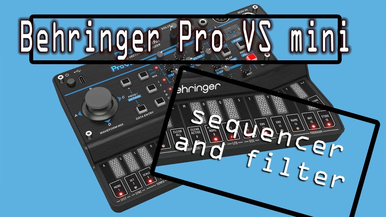 Behringer Pro VS mini sequencer play - YouTube