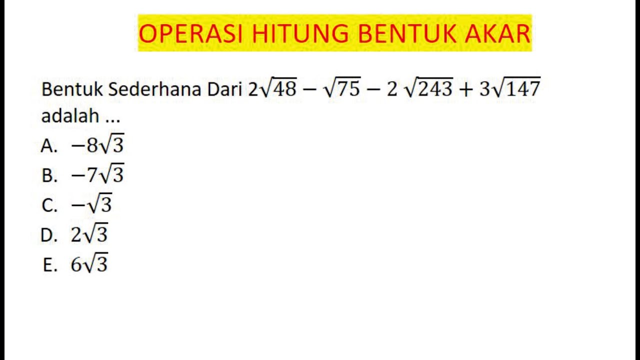 Operasi hitung bentuk akar - YouTube