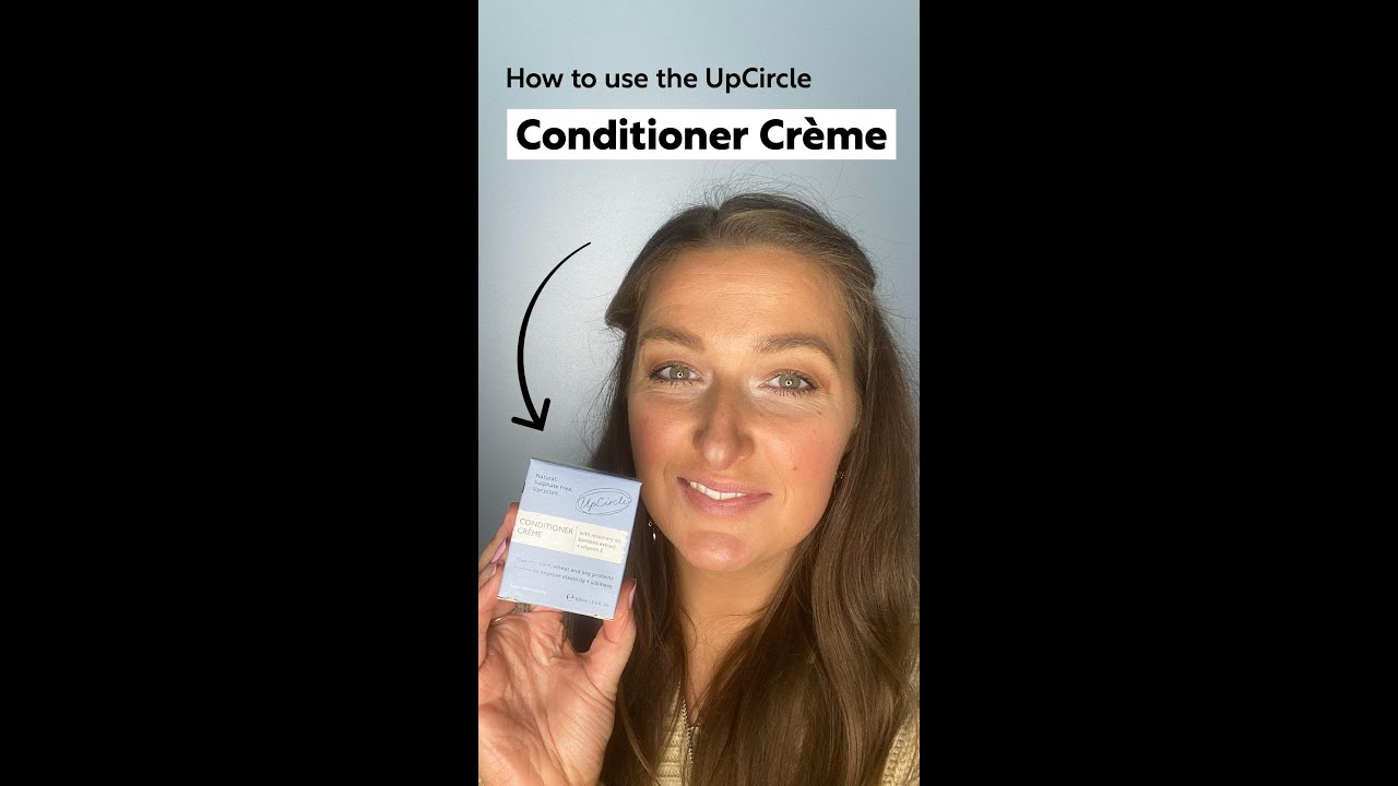 UpCircle Beauty - How To Use Our Conditioner Crème with Rosemary Oil ...