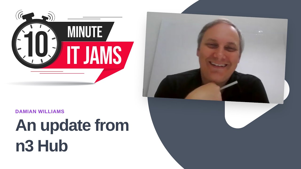 10 Minute IT Jams - An update from n3 Hub - YouTube