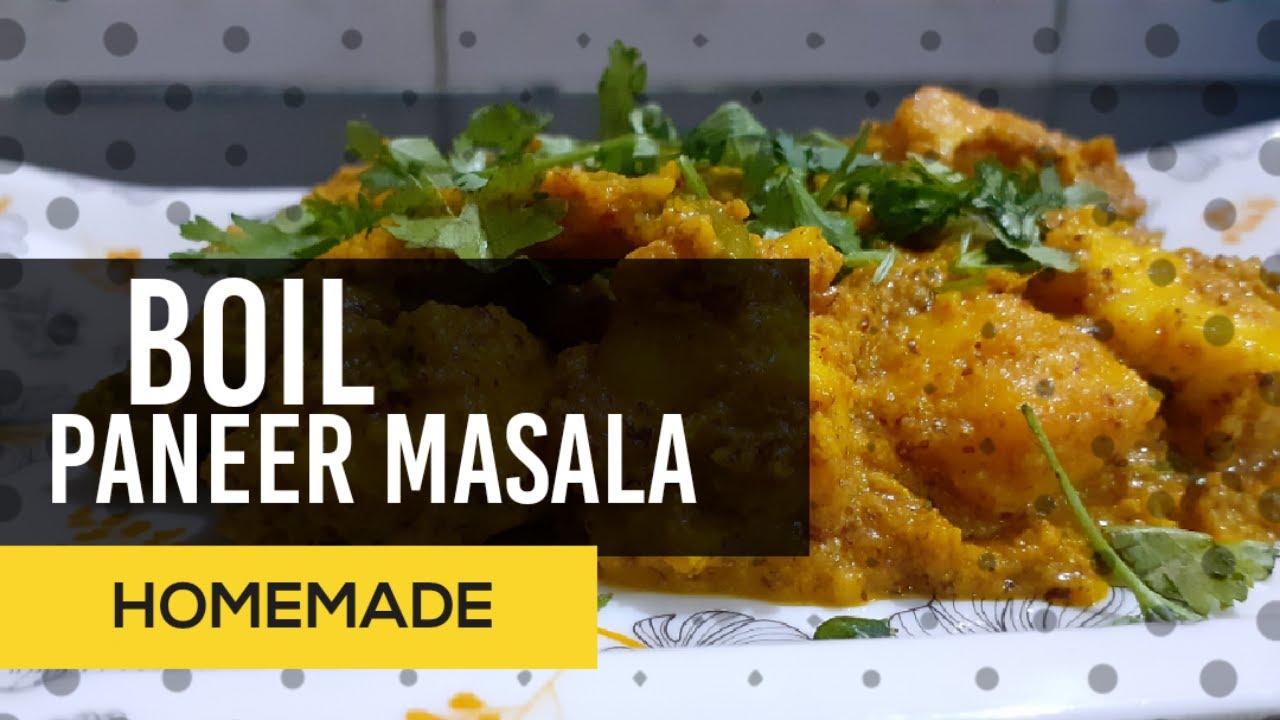 Boil Paneer Masala || Homemade || - YouTube