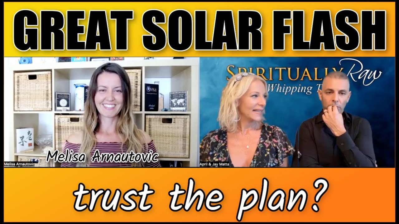 GREAT SOLAR FLASH 🌟 trust the plan...? - YouTube
