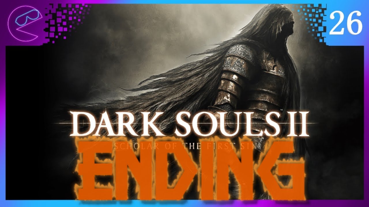 ENDING | Dark Souls II (Reaper,PS5) #26 - YouTube