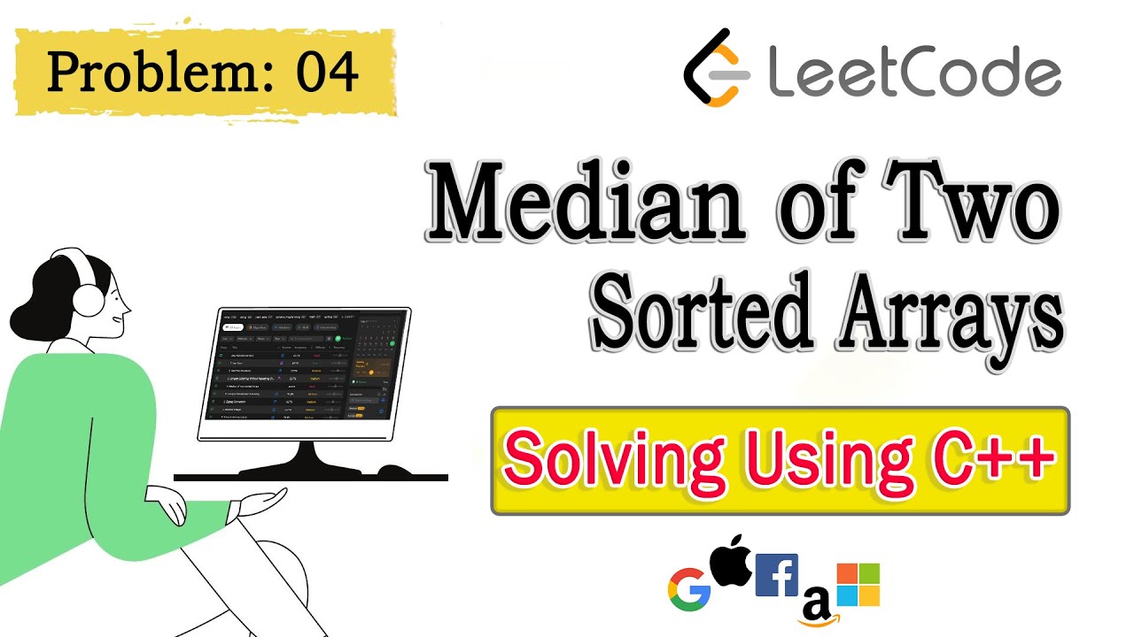 Median of Two Sorted Arrays | LeetCode 4 | C++ #leetcodesolution - YouTube