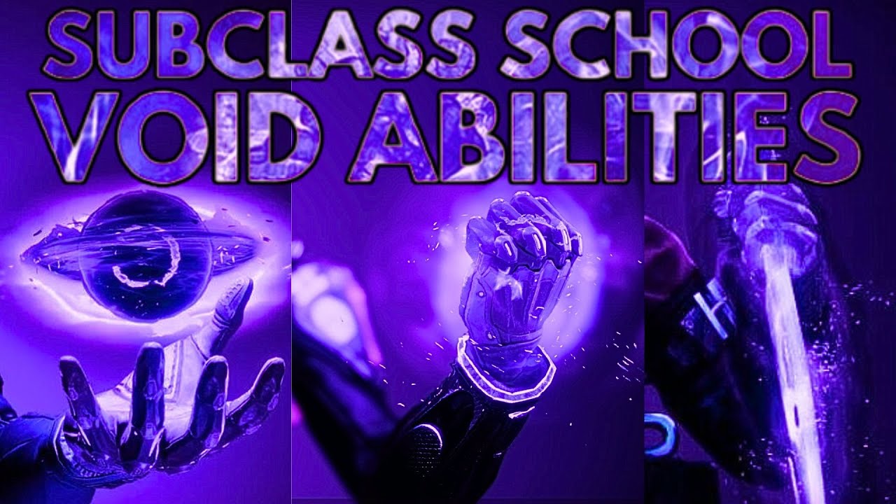 Void Abilities Explained | Subclass School - YouTube