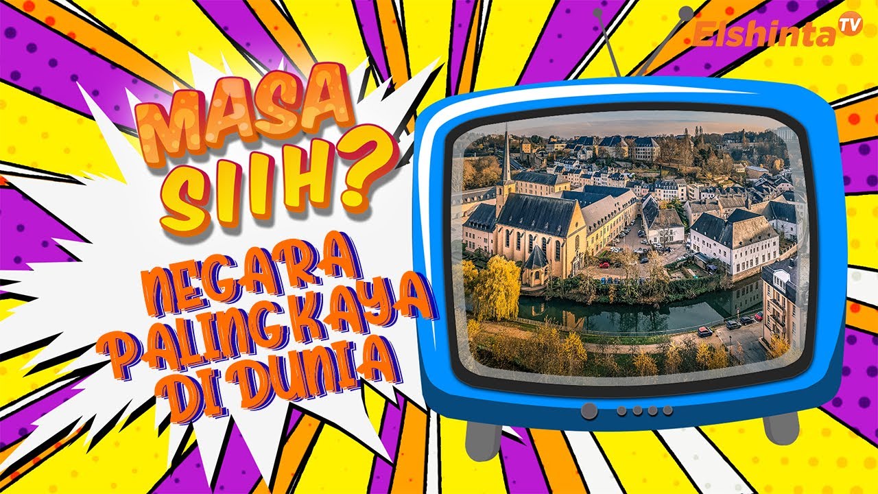 Bukan Negera Super Power! Inilah Negara Terkaya di Dunia | MASA SIH EPS ...