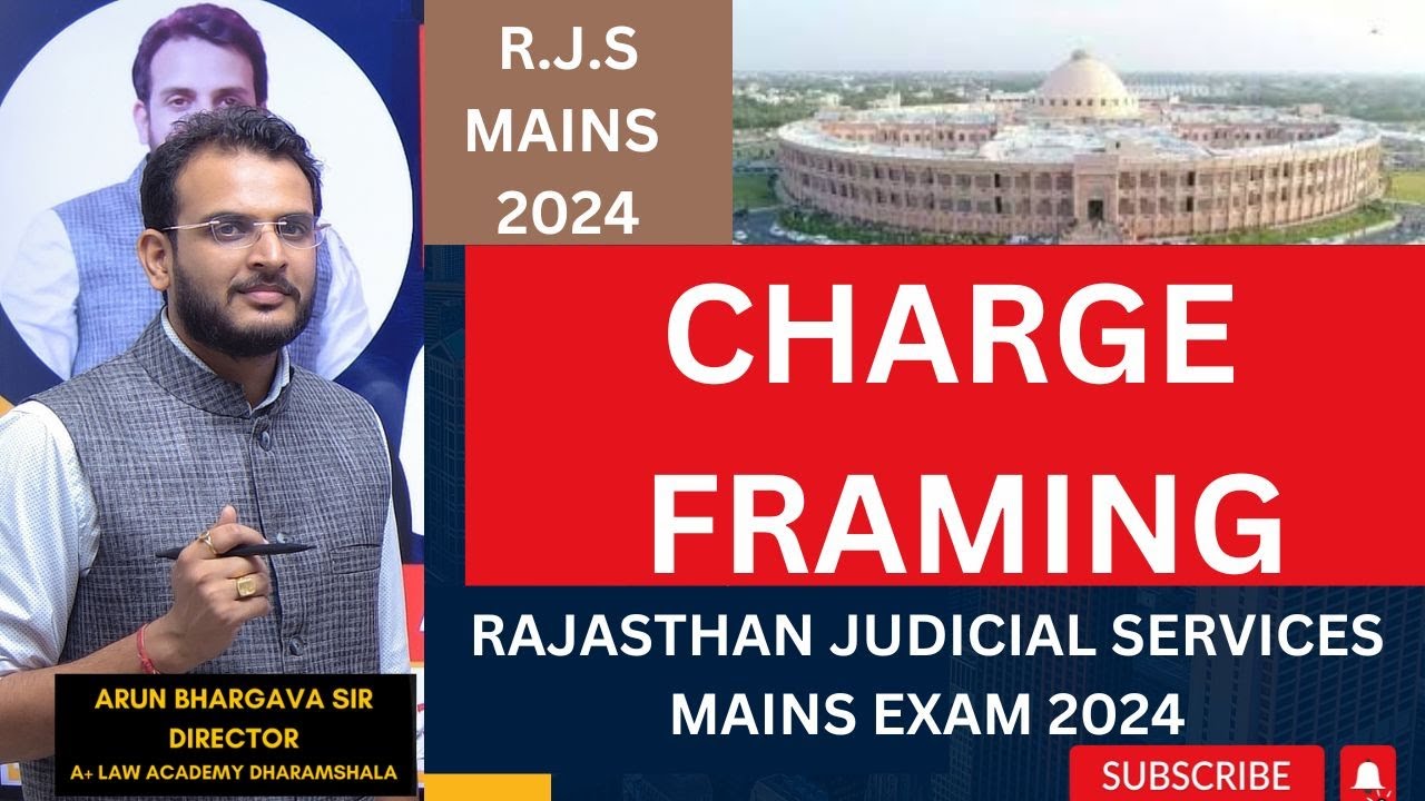 "Charge Framing for Rajasthan Judicial Services Mains 2024 | Expert ...