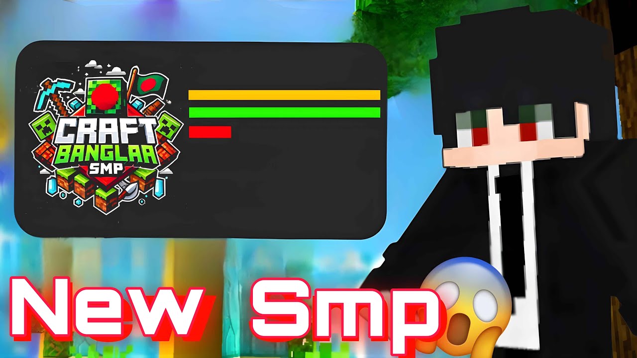 NEW SMP IN MINECRAFT ! CRAFTBANGLA SMP ! - YouTube