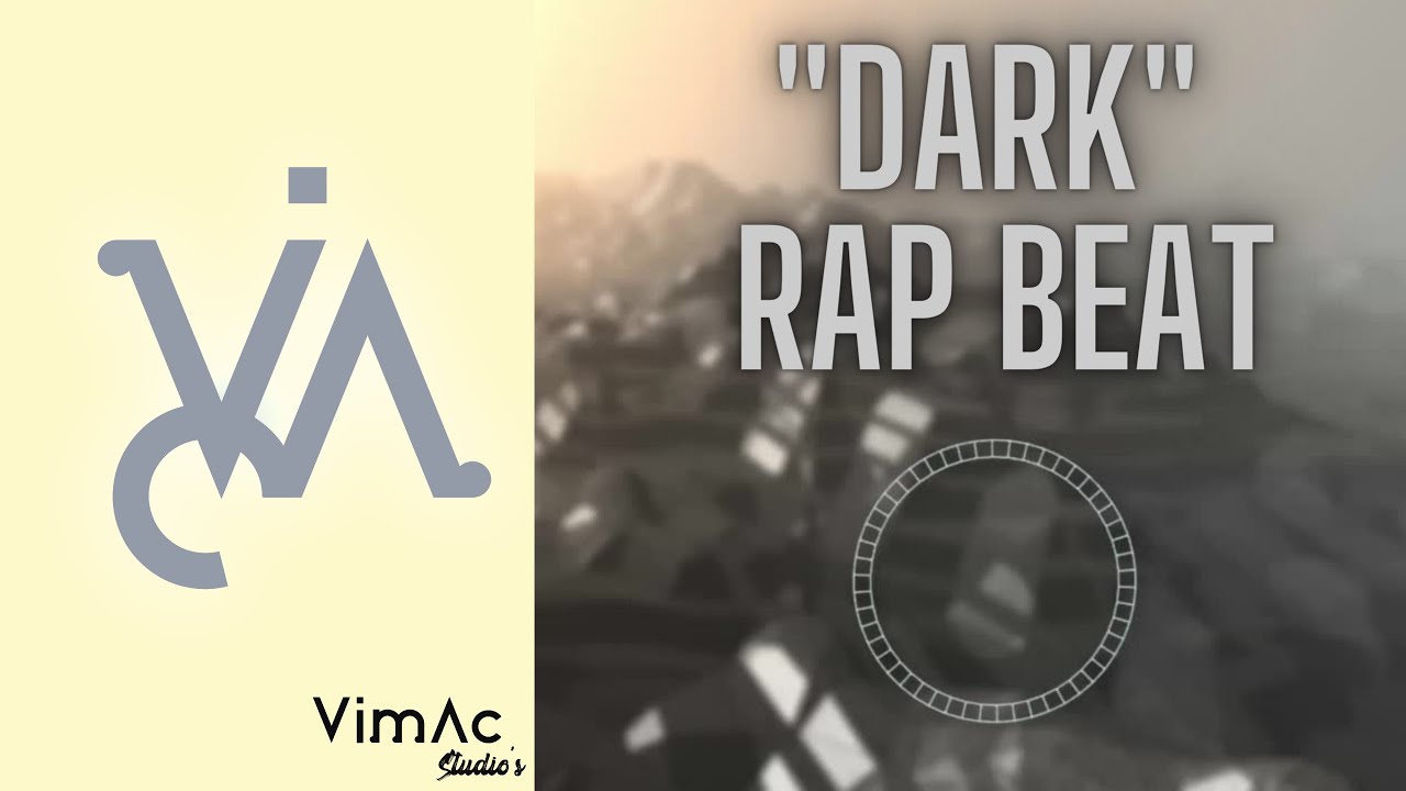 "Dark" rap beat | Vimac Studio's - YouTube