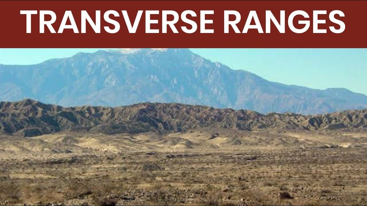 UPSC Class - UPSC Geography Class | Transverse Ranges | UPSC Daily Live ...