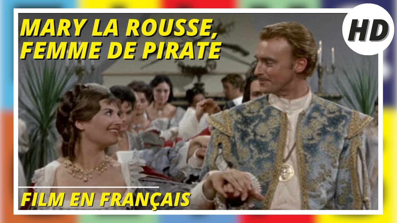 Mary la rousse, femme de pirate | Aventure | HD | Film Complet en ...