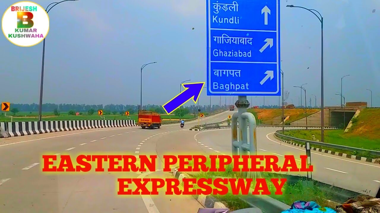 Eastern Peripheral Expressway - Driver From Baghpat to Dadri || Indian ...