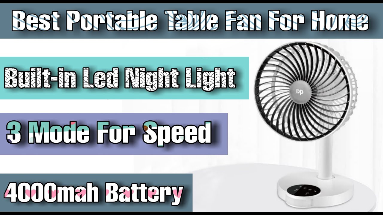 Amazing Portable Table Fan With Touch Control And Led Light | Best ...