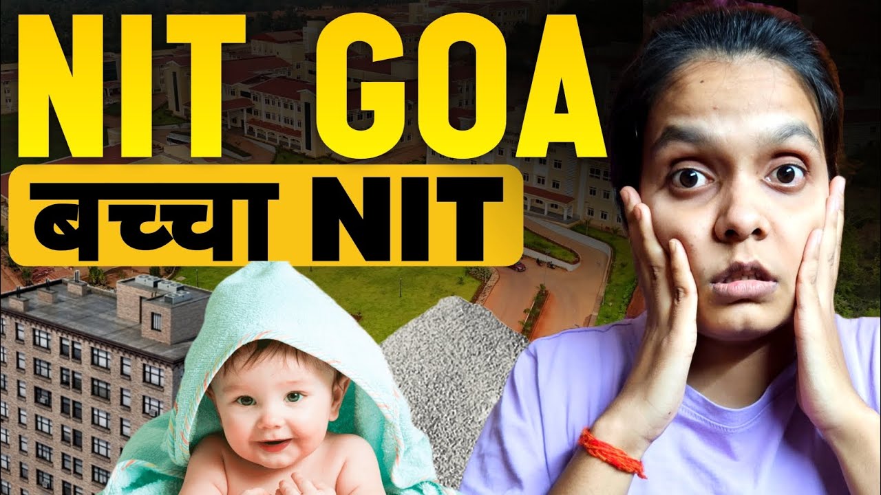 🏖️ NIT GOA ekdum real review💥| Hostel + Mess 🥪| Coding Culture 💻 ...