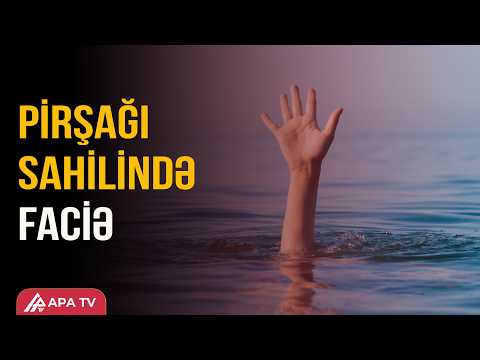 16 yaşlı oğlan dənizdə batdı: axtarışlar davam edir | APA TV
