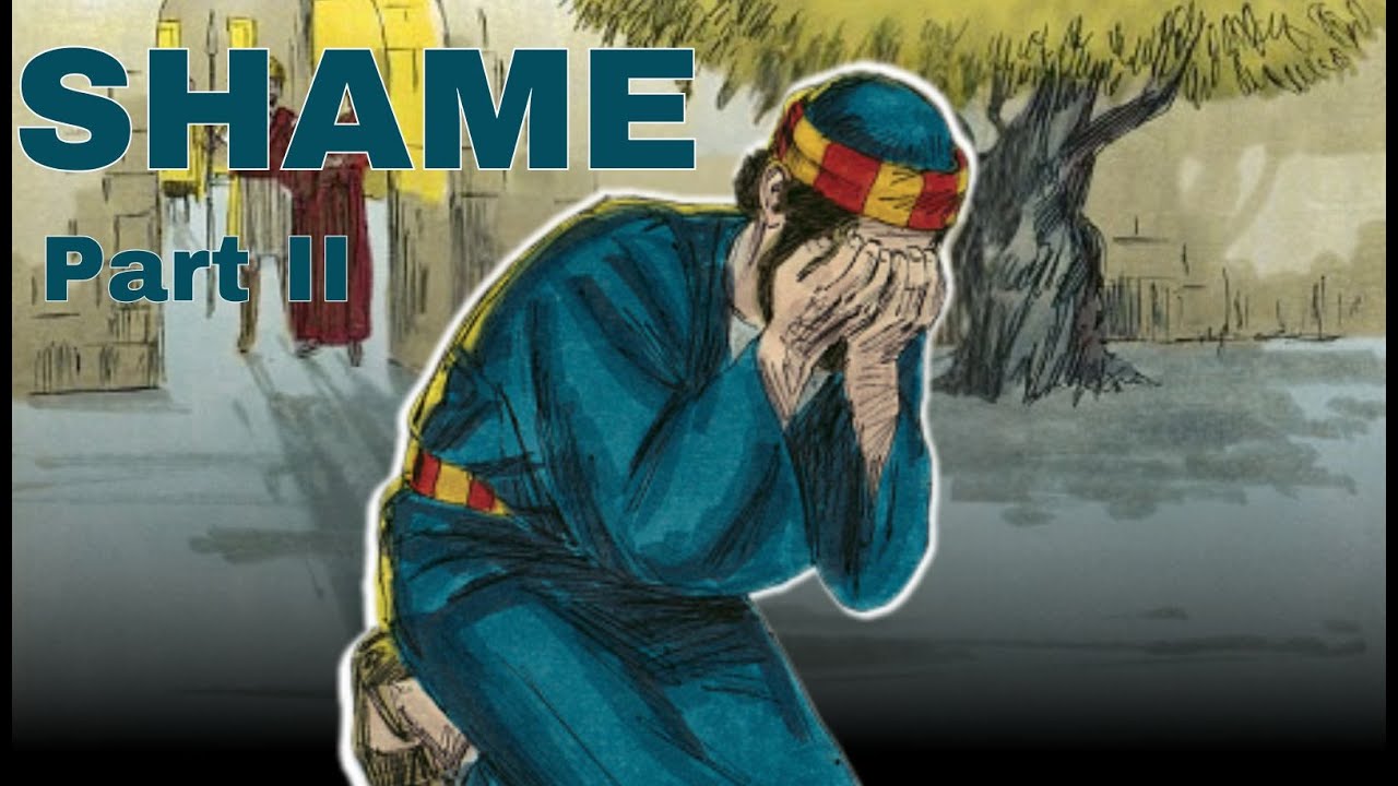 SHAME Part 2 - YouTube