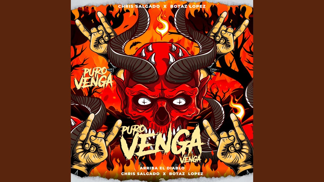 Puro Venga Venga Arriba El diablo - YouTube