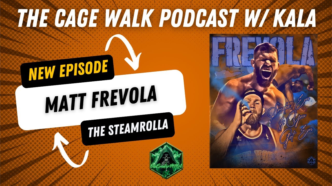 The Cage Walk Podcast w/ Kala - Matt Frevola Episode - Presented by ...