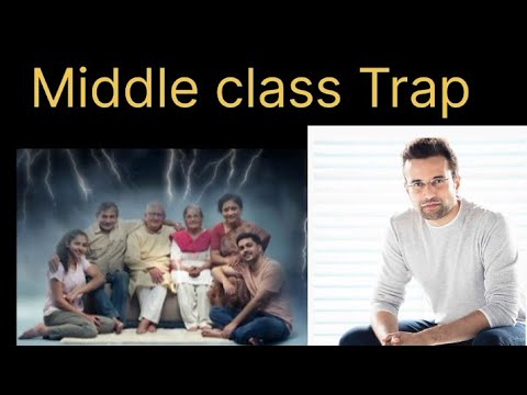 Middle class Trap are you actually middle Motivational fan page - YouTube