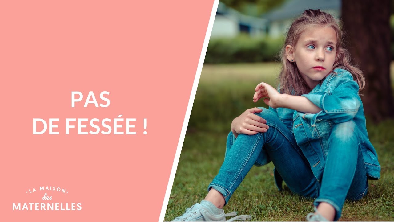 Pas de fessée ! - La Maison des maternelles #LMDM - YouTube