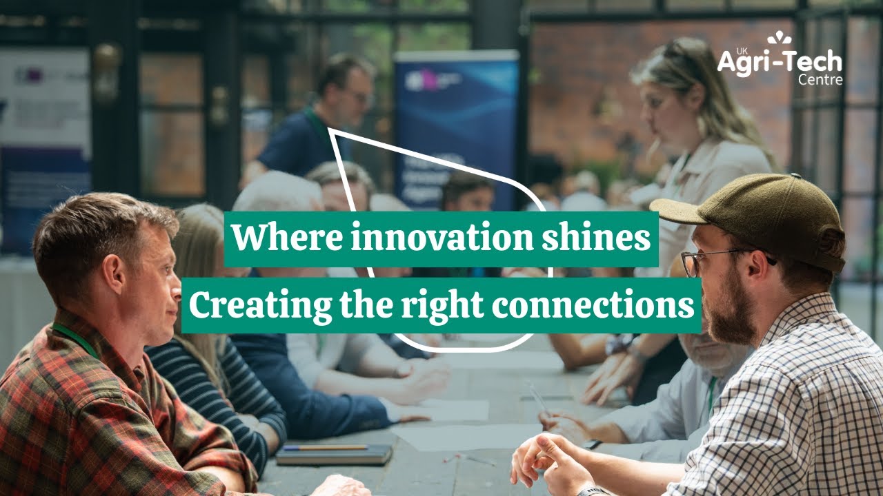 Initiate - Where Innovation Shines | UK Agri-Tech Centre Event - YouTube