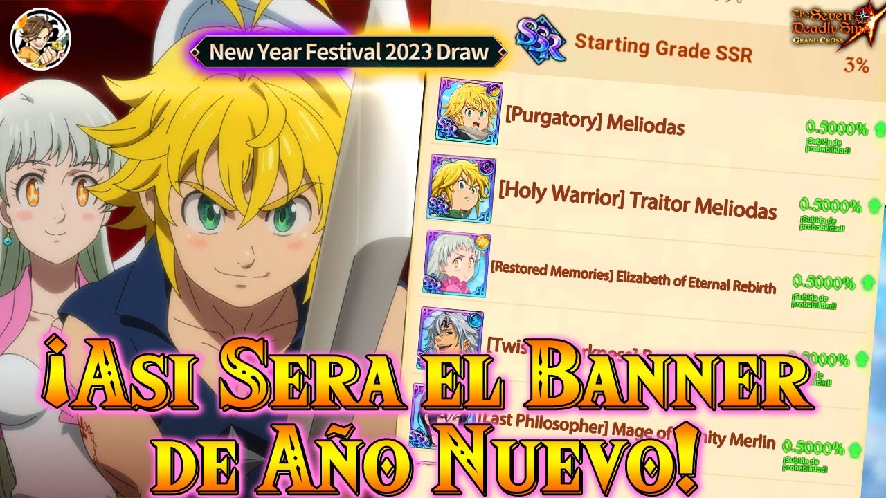 ESTE SERÁ el NUEVO BANNER de AÑO NUEVO?! ¡¿LLEGA MELIODAS del ...