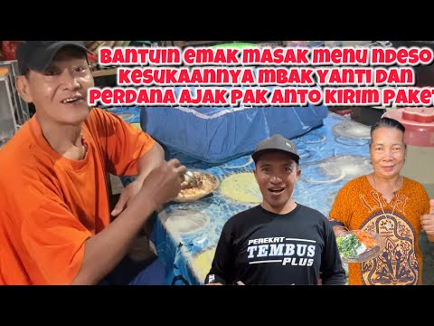 BANTUIN EMAK MASAK MENU NDESO KESUKAANYA MBAK YANTI DAN TRAKTIR BAKSO PAK ANTO DIKOTA BLITAR