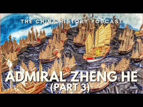 Admiral Zheng He (Part 3) | Ep. 94