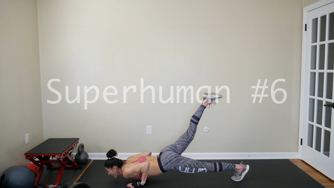 2021 Superhuman Workout #6 - YouTube