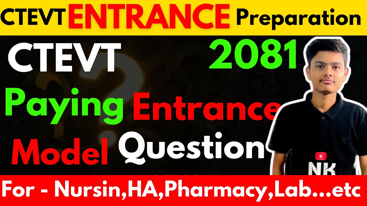 ctevt paying entrance exam model questions 2081 pcl nursing, pharmacy ...