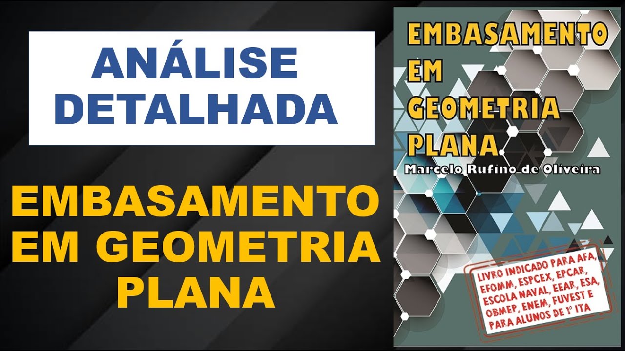 Análise Completa do Embasamento Em Geometria Plana - YouTube