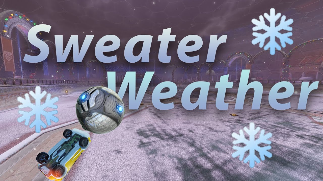 Sweater Weather ️ (Rocket League Montage) - YouTube