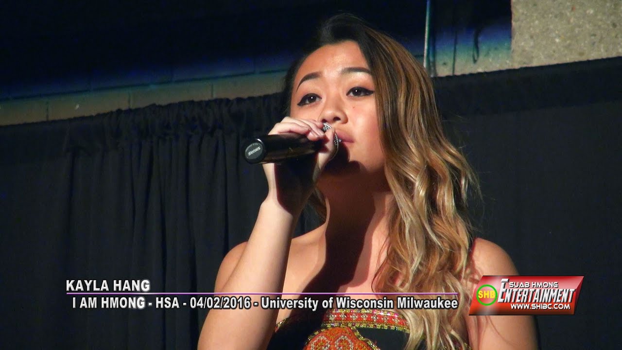 SUAB HMONG E-NEWS: Kayla Hang sings at the HSA - I AM HMONG - UWM - 04 ...