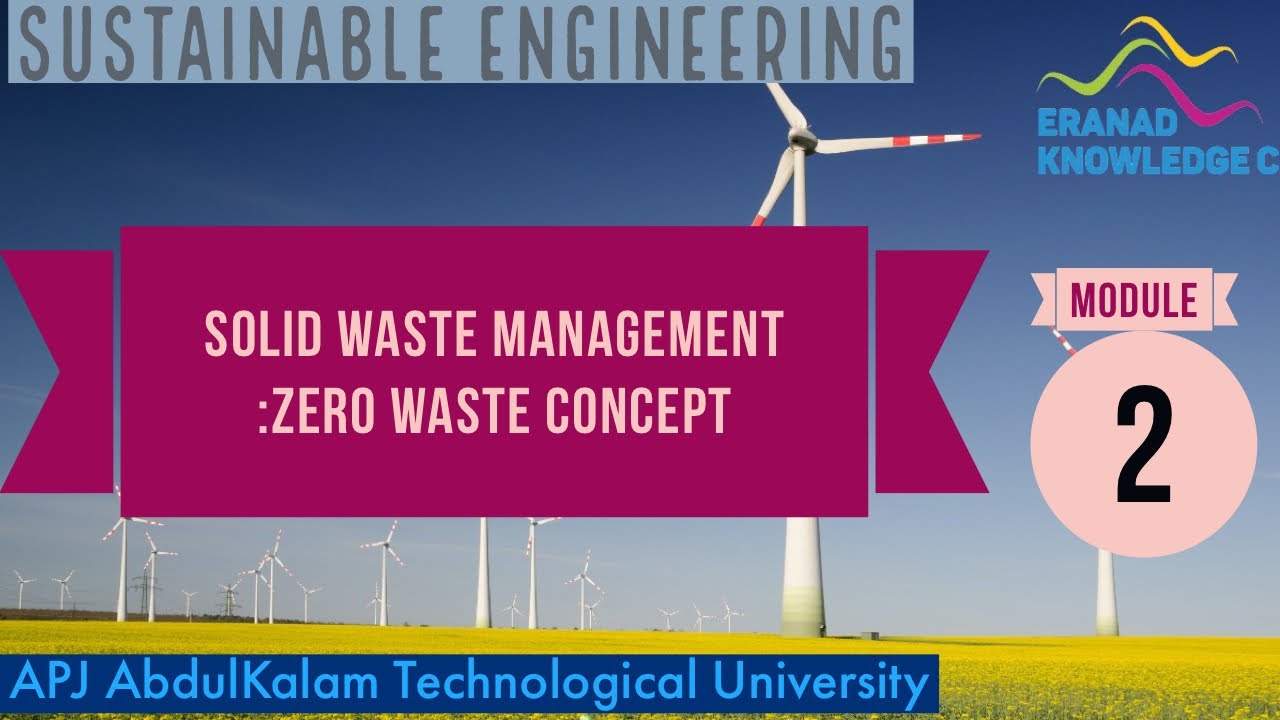 Zero Waste : Solid Waste Management (Module 2) - YouTube