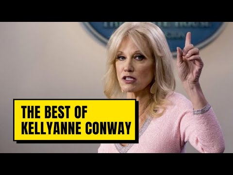 The Best of Kellyanne Conway