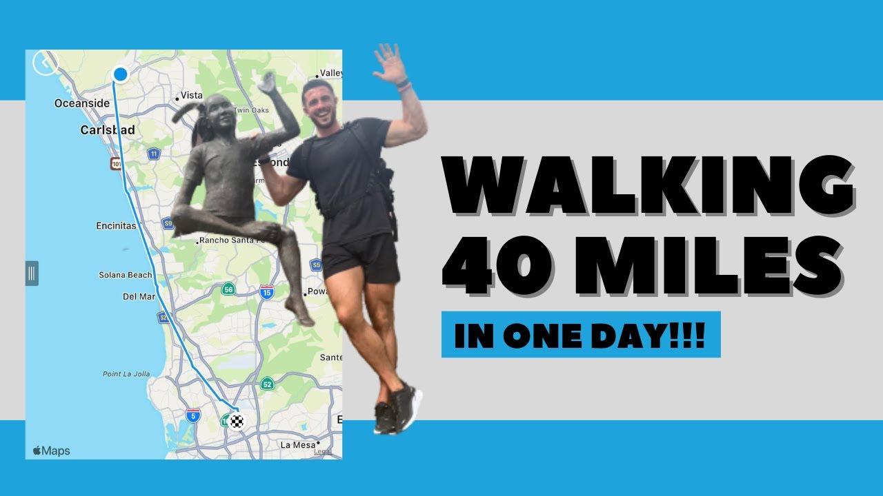 I Walked 40 Miles In One Day | An Unexpected Ending - YouTube