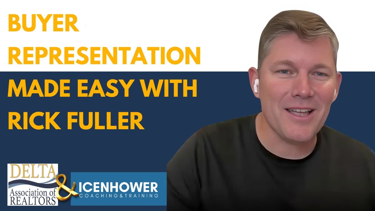 DAR Event: Buyer Representation Made Easy with Rick Fuller - YouTube