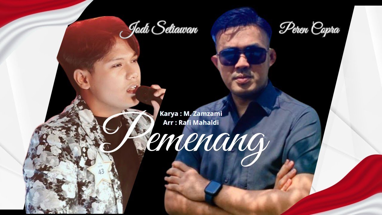 Pemenang - Peren Copra & Jodi Setiawan (Official Music Video) - YouTube
