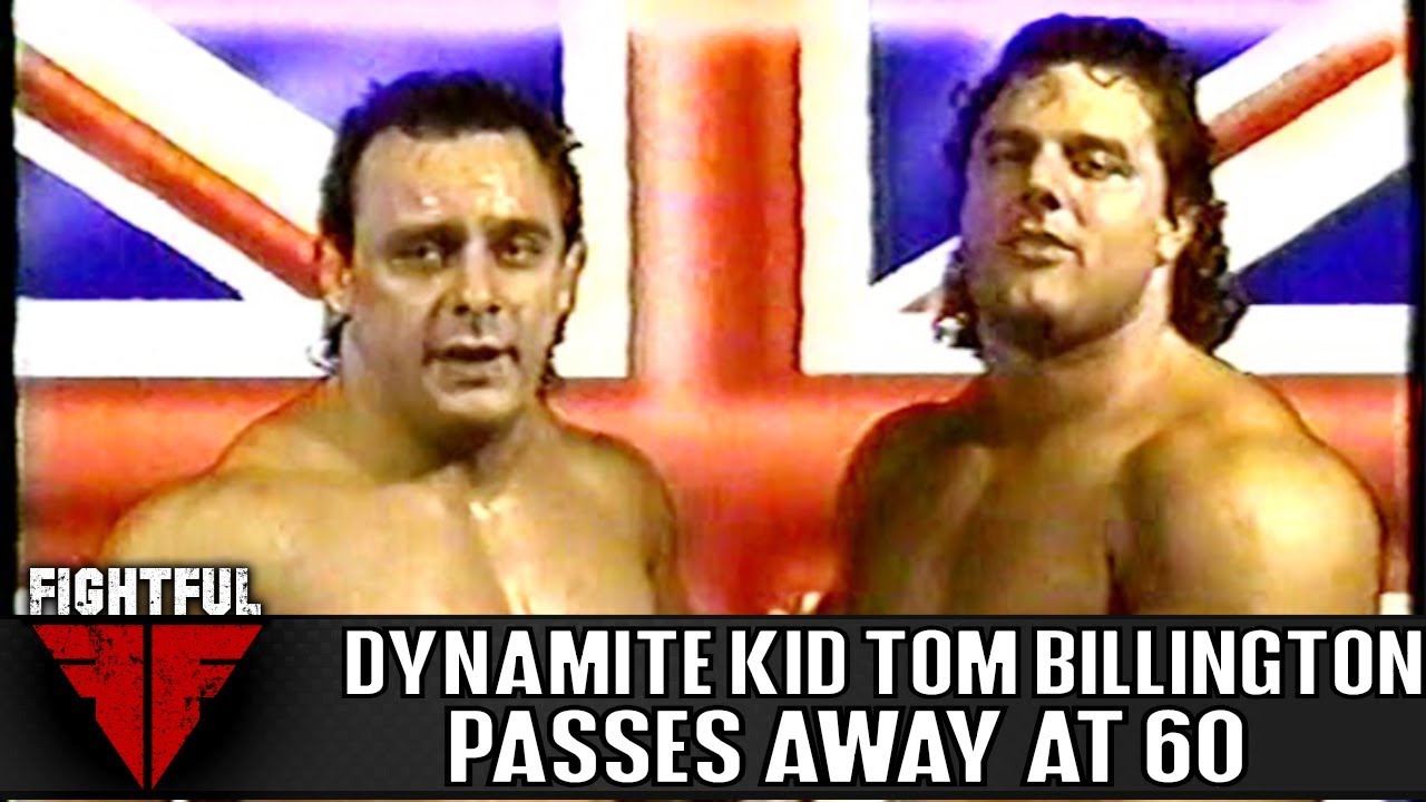 WWF Legend Tom 'Dynamite Kid' Billington Passes Away At Age 60 ...