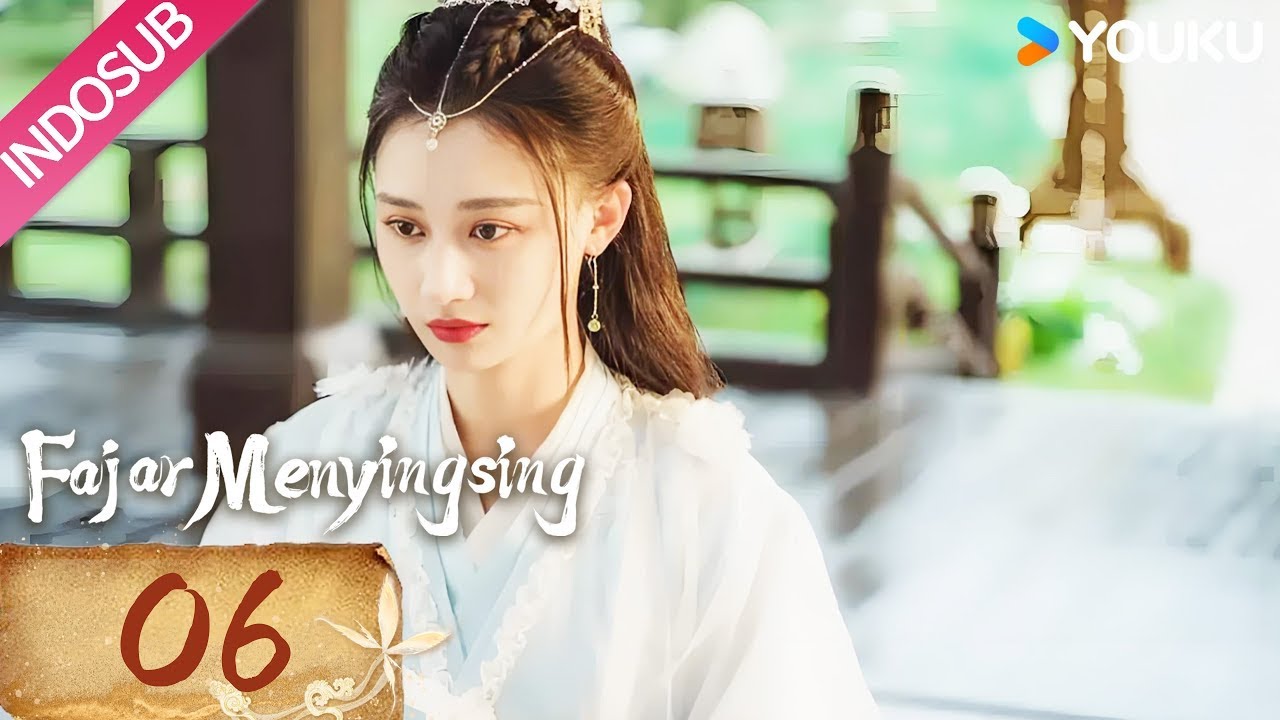 [INDO SUB] Fajar Menyingsing (Dawn is Breaking) EP06 | YOUKU - YouTube