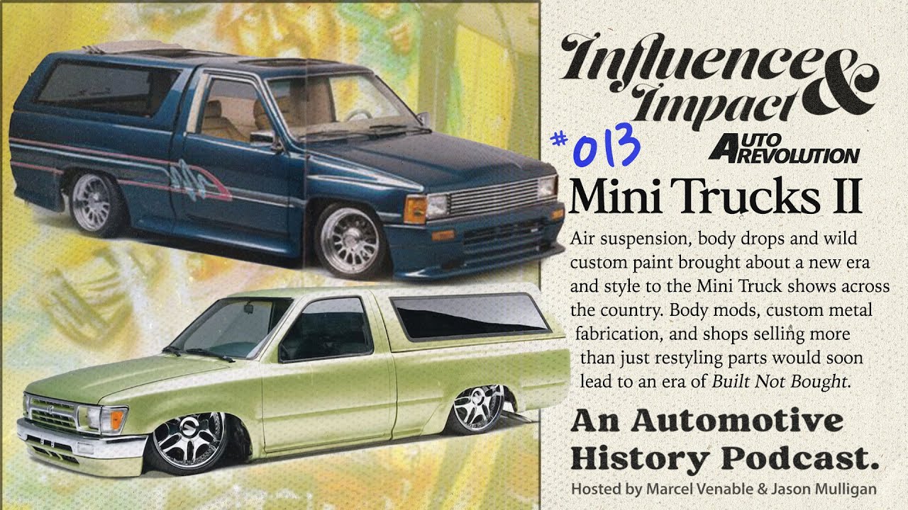 Mini Truck History Part 2 - Air Suspension, Body Drops, Wild Paint ...