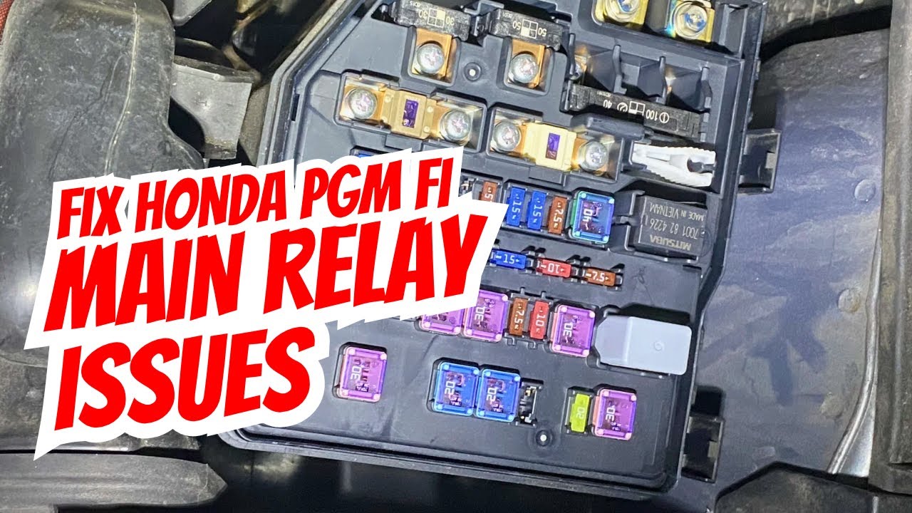 Fix Honda PGM FI Main Relay Issues – No Start or Random Cutoff - YouTube