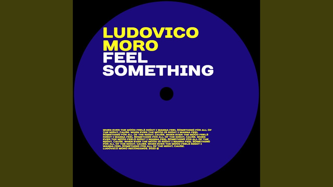 Feel Something - YouTube Music